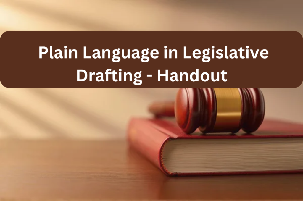 Legislative Drafting Instructions – Legal Observations
